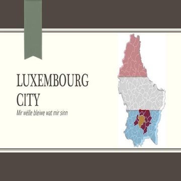 Luxembuorg city | PPTX