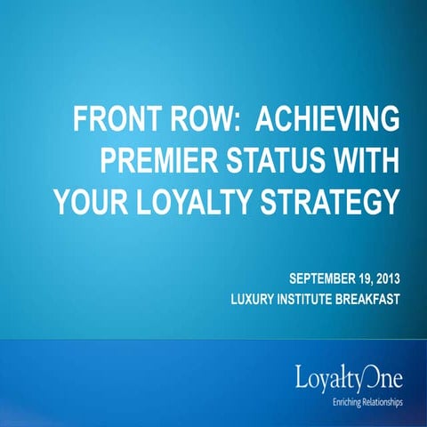 Luxury CRM Association - Achieving Premier Status with Your Loyalty ...