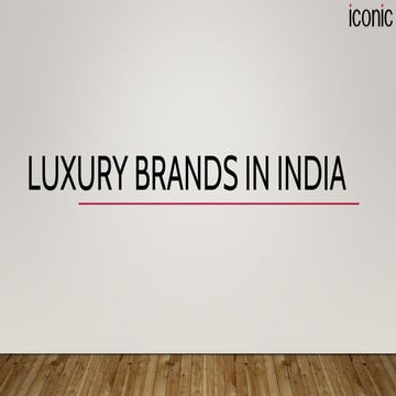 Iconic is the best Luxury brands in India that are bringing the best of ...