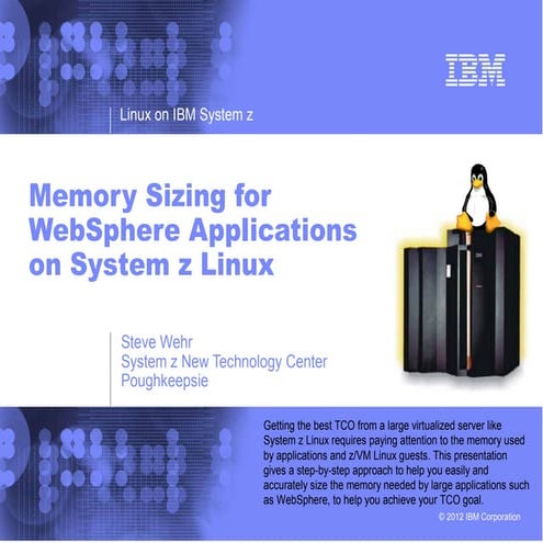 Memory Sizing for WebSphere Applications on System z Linux | PDF