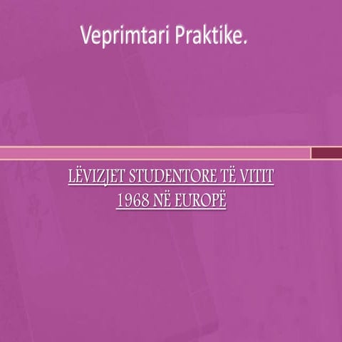 Lëvizjet studentore të vitit 1968 në europë | PPTX