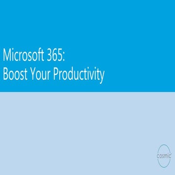 LW M365 Boost Your Productivity.pptx