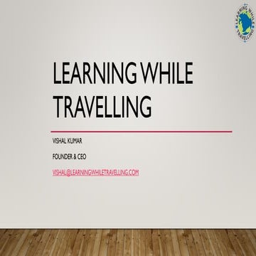 Learning while Travelling pitch deck | PPT