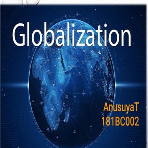 Globalization ppt | PPTX