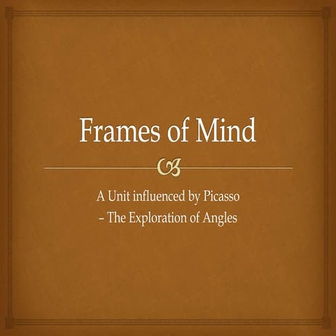 Frames of Mind - Part 1 of 2 | PPT