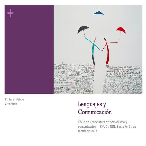 Lenguajes y Comunicación. Clase 2 | PPT | Technology & Computing