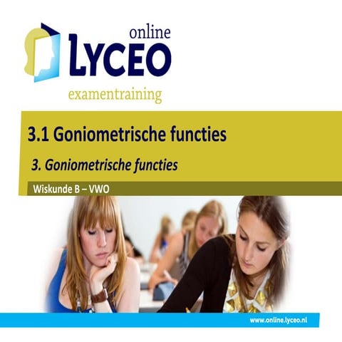 Lyceo Wiskunde B Hoofdstuk 3 1 Goniometrie | PDF