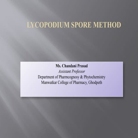 Lycopodium Spore Method ppt, meaning.pptx