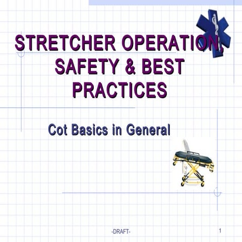 Lyfd stretcher operation | PPT | First Aid | Injuries