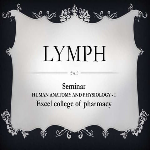 Lymph Lymph Circulation Function Lymph Notes Pptx