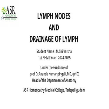 LYMPH NODES AND DRAINAGE OF LYMPH -AN OVERVIEW | PPT