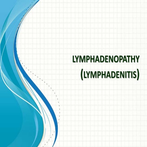 lymphadenopathy.pptx