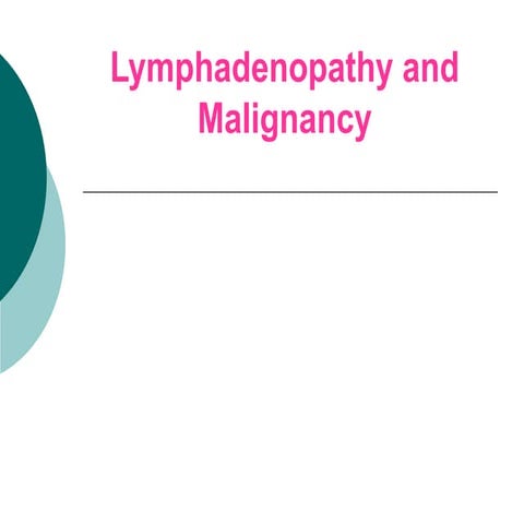 lymphadenopathy_and_malignancy.ppt