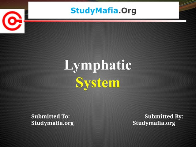 Overview of the Lymphatic System and their function .pdf
