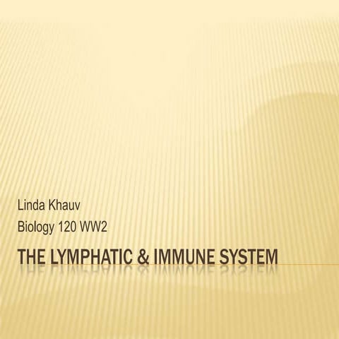 The Lymphatic and Immune System | PPTX