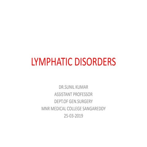 Lymphatic disorders | PPTX