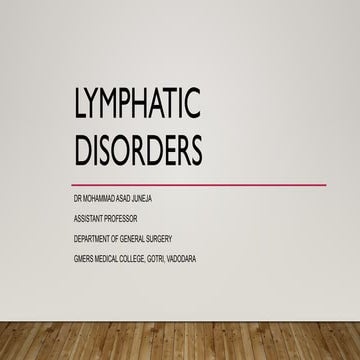 LymphaticDisordersLumpoedemaLymphangitis.pptx