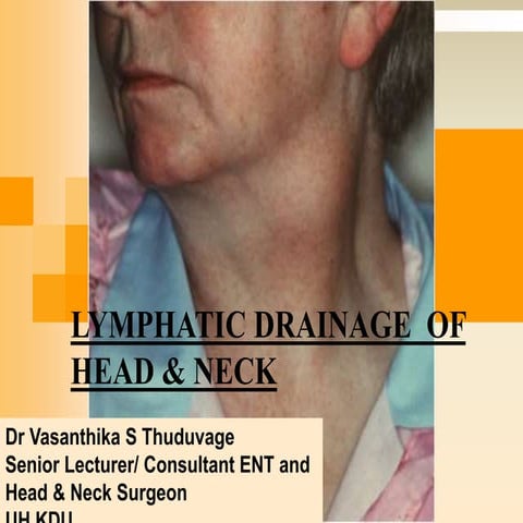 Lymphatic drainage of head and neck | PPTX