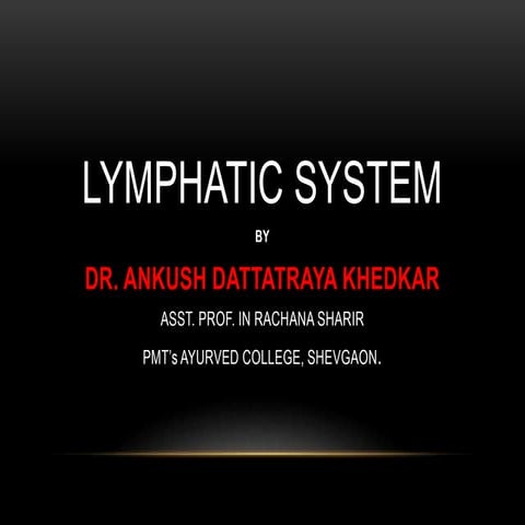 Lymphatic system | PPTX