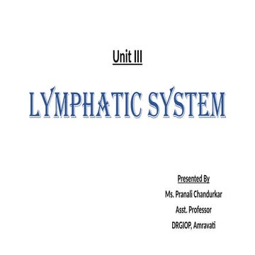 Lymphatic system: Anatomy and Physiology | PPTX