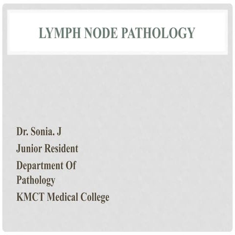 Lymph Node Pathology Presentation Pptx