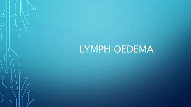 Lymphedema | PPTX