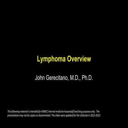 Lymphoma overview | PPTX