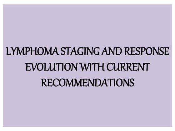 Response assessment lymphomas | PPT