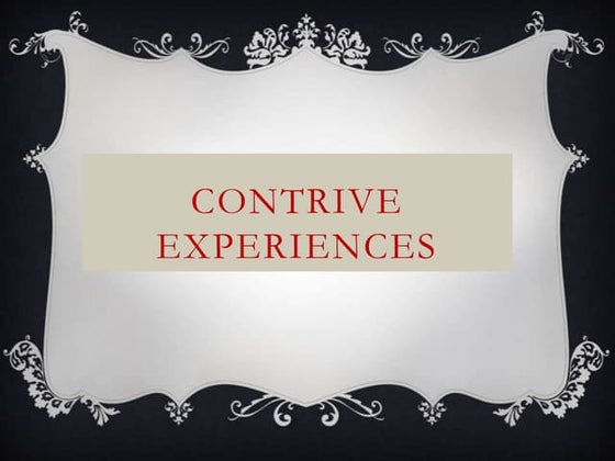 Lesson 6 contrived experience | PPT | Science