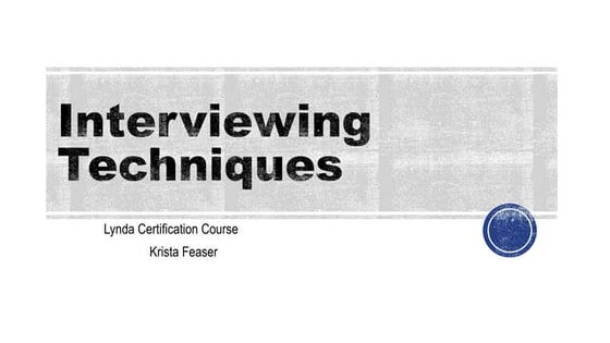 Interview techniques | PPT