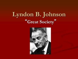 The great society & lbj | PPT