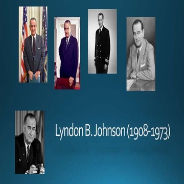 Lyndon B. Johnson (1908-1973) | PPT