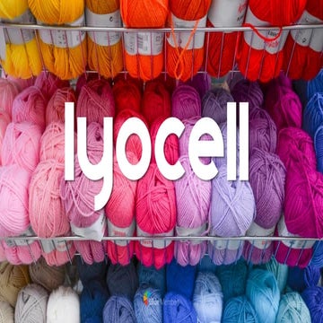 Lyocell fabric, its properties and different with other fibres | PPT