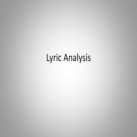 Lyric analysis | PPT