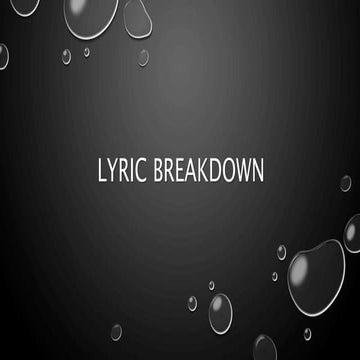 Lyric breakdown | PPT