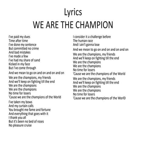 Lyrics WE ARE THE CHAMPION.pptx