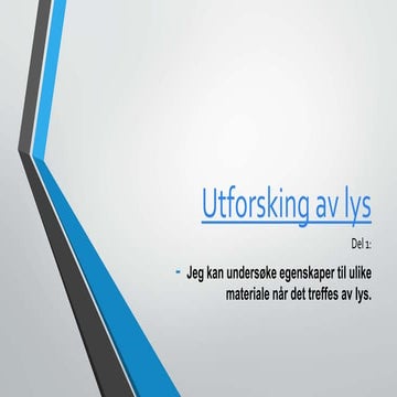 Utforsking av lys | PPT