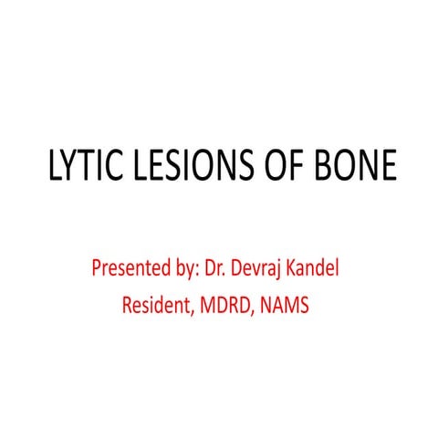 Lytic lesions of bone | PPTX