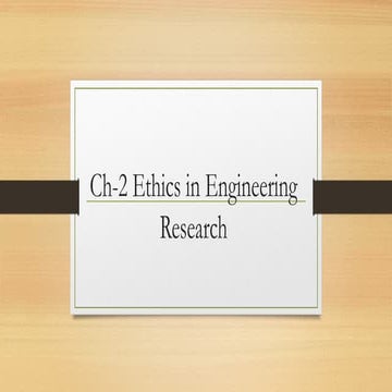 M-1-Ch-2 Ethics in Engineering Research.ppt