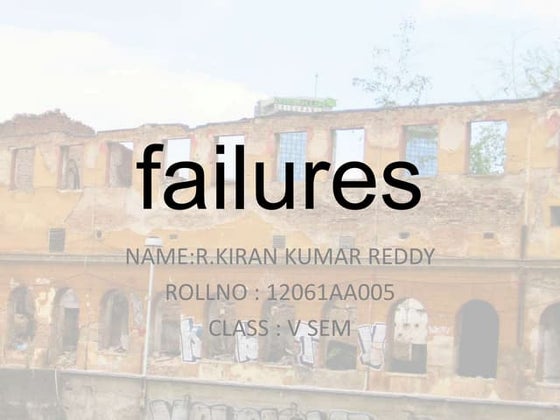 Building Failures and its Causes- Theory of structures | PPT