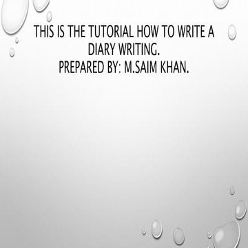 How to write a diary writing And what is the layout | PPTX | Fiction ...