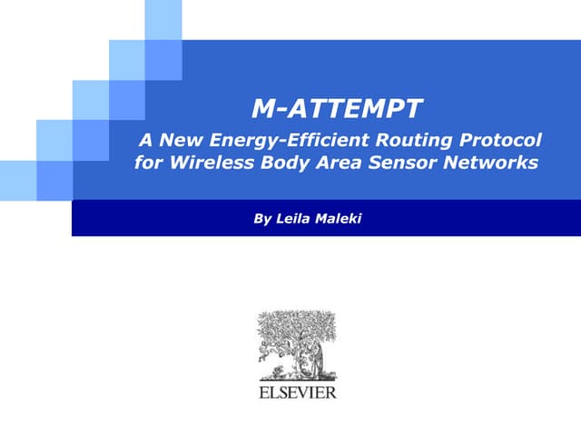 A New Energy Efficient Routing Protocol For Wireless Body Area Sensor Networks Ppt