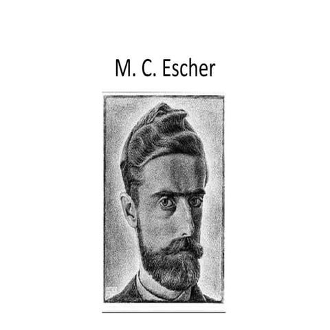 M C Escher | PPT