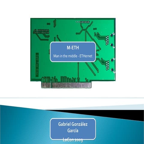 M-ETH: Man in the Middle Ethernet | PPT