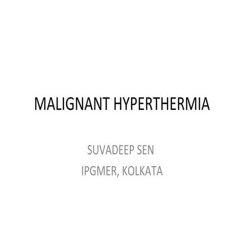 malignant hyperthermia | PPT | Lung and Respiratory Health | Diseases ...