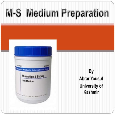 M S Medium Preparation | PPTX