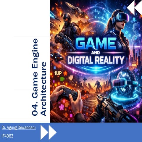 Comprehensive Overview of Game Engine Architecture and Core Systems | PDF