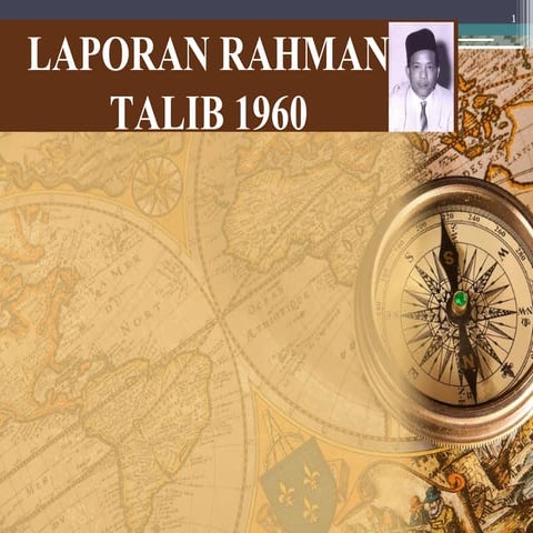 M1-laporan rahman talib 1960.pdfLaporan atau Penyata Rahman Talib yang ...
