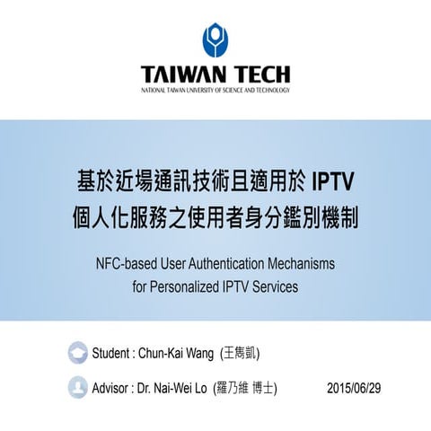 NFC-based User Authentication Mechanisms for Personalized IPTV Services ...