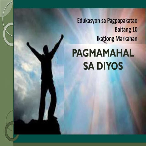 PAGMAMAHAL SA DIYOS | PPTX